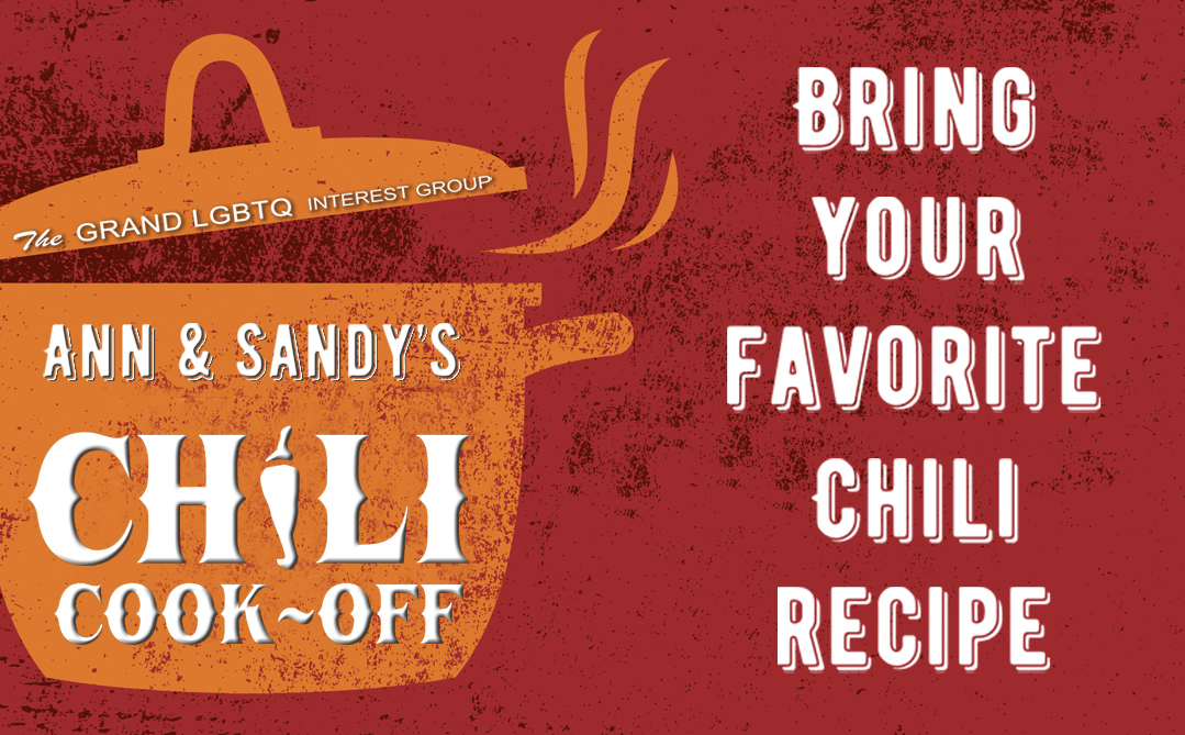 Chili Cook-Off Potluck at Ann & Sandy's - The Grand LGBTQ Interest Group