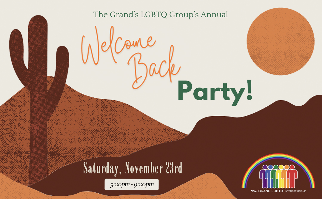 The Grand LGBTQ Group's Annual "Welcome Back Party" - The Grand LGBTQ ...