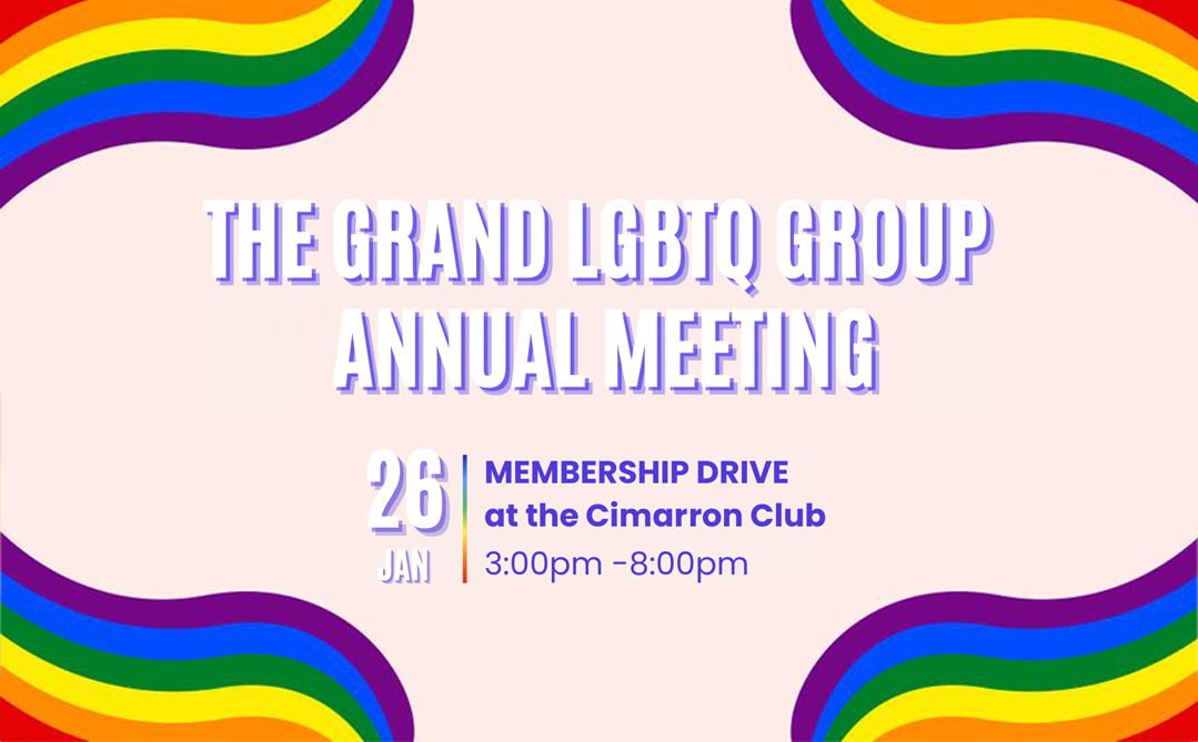The Grand LGBTQ Group Annual Meeting - The Grand LGBTQ Interest Group