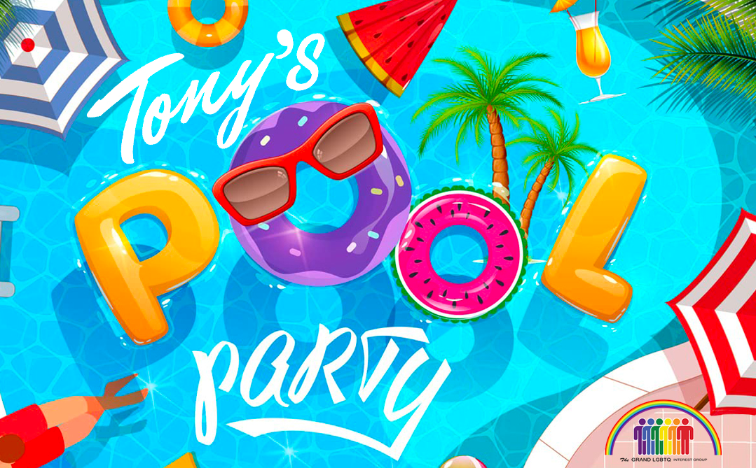 Tony's Pool Party - The Grand LGBTQ Interest Group